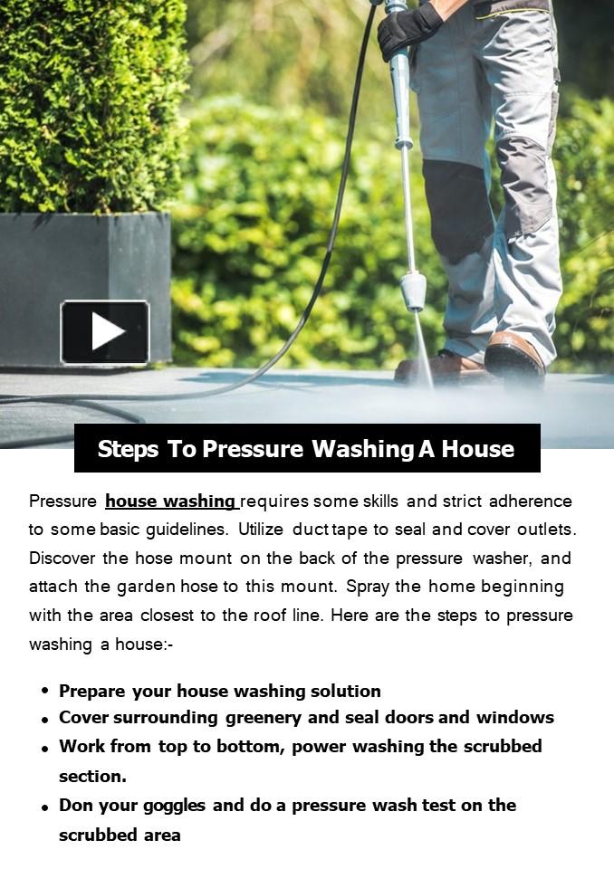 PPT – Steps To Pressure Washing A House PowerPoint presentation | free ...