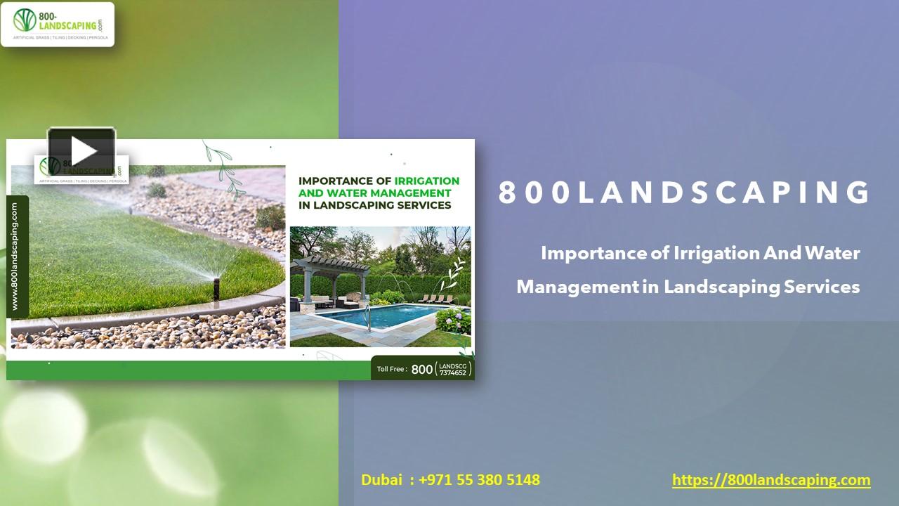 PPT – Importance of Irrigation and Water Management in Landscaping ...