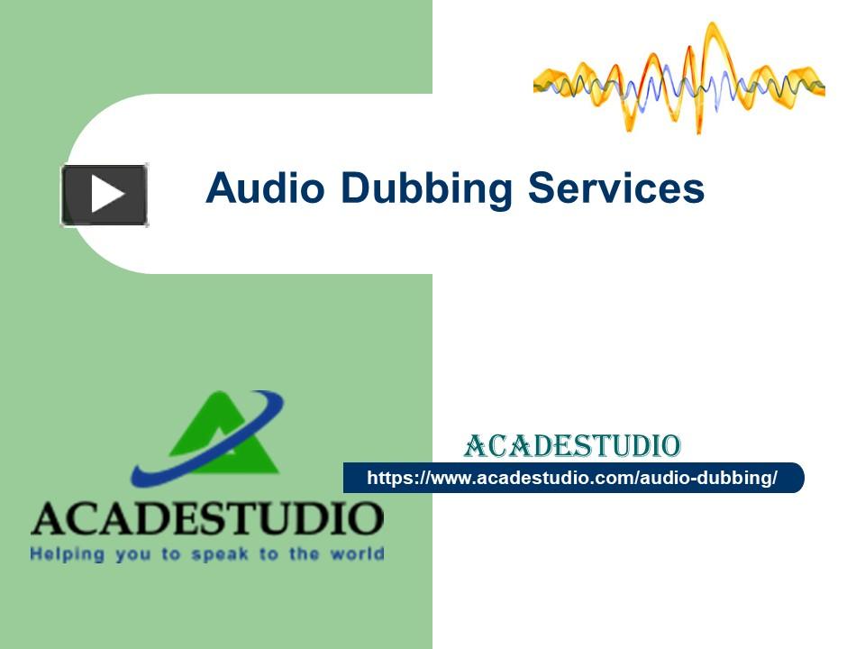 PPT – What is an audio dubbing services? PowerPoint presentation | free ...