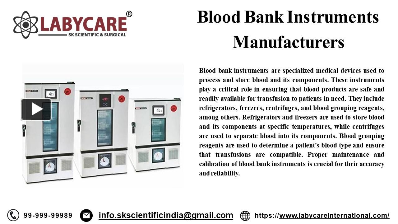 PPT – Best Blood Bank Instruments Manufacturers Labycare (1) PowerPoint ...