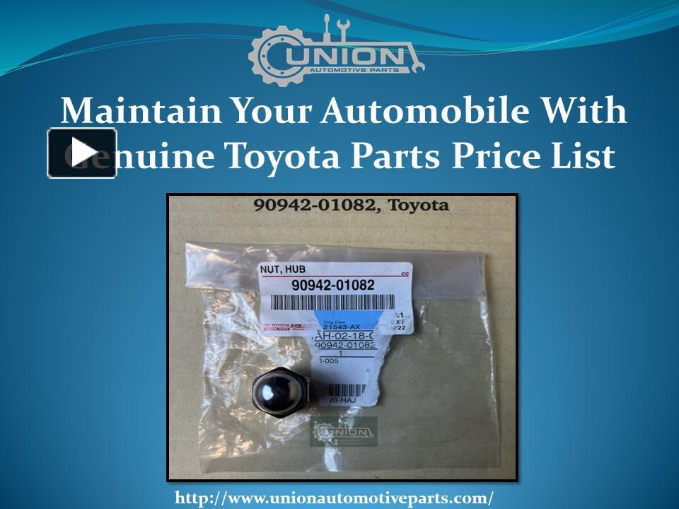 Maintain Your Automobile With Genuine Toyota Parts Price List ...