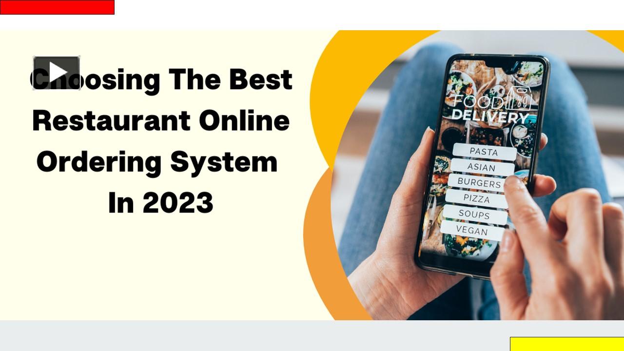 PPT – Choosing The Best Restaurant Online Ordering System In 2023 ...