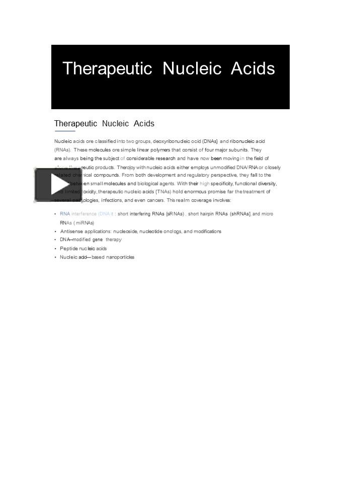 Therapeutic Nucleic Acids presentation | free to view