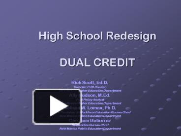 PPT – High School Redesign DUAL CREDIT PowerPoint presentation | free ...