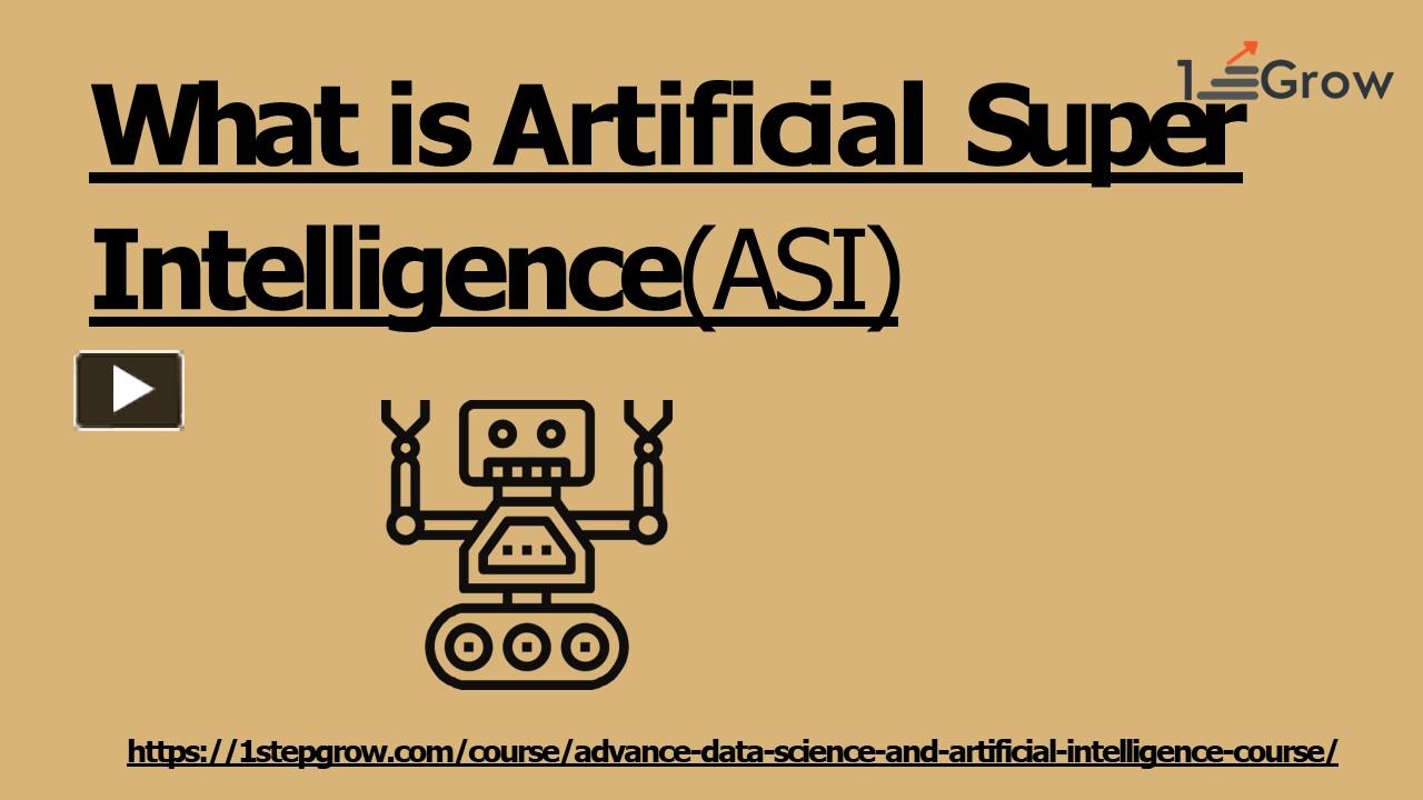 What is Artificial Super intelligence presentation | free to download