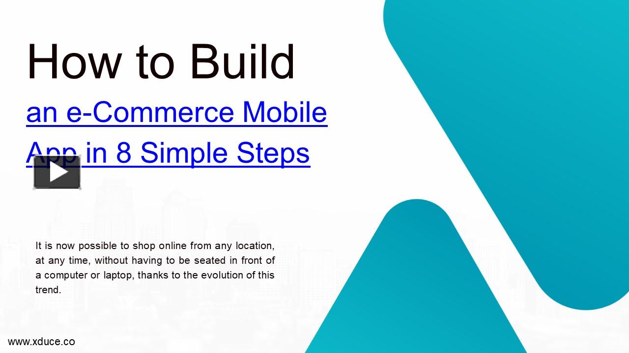 How to Build an e-Commerce Mobile App in 8 Simple Steps presentation ...