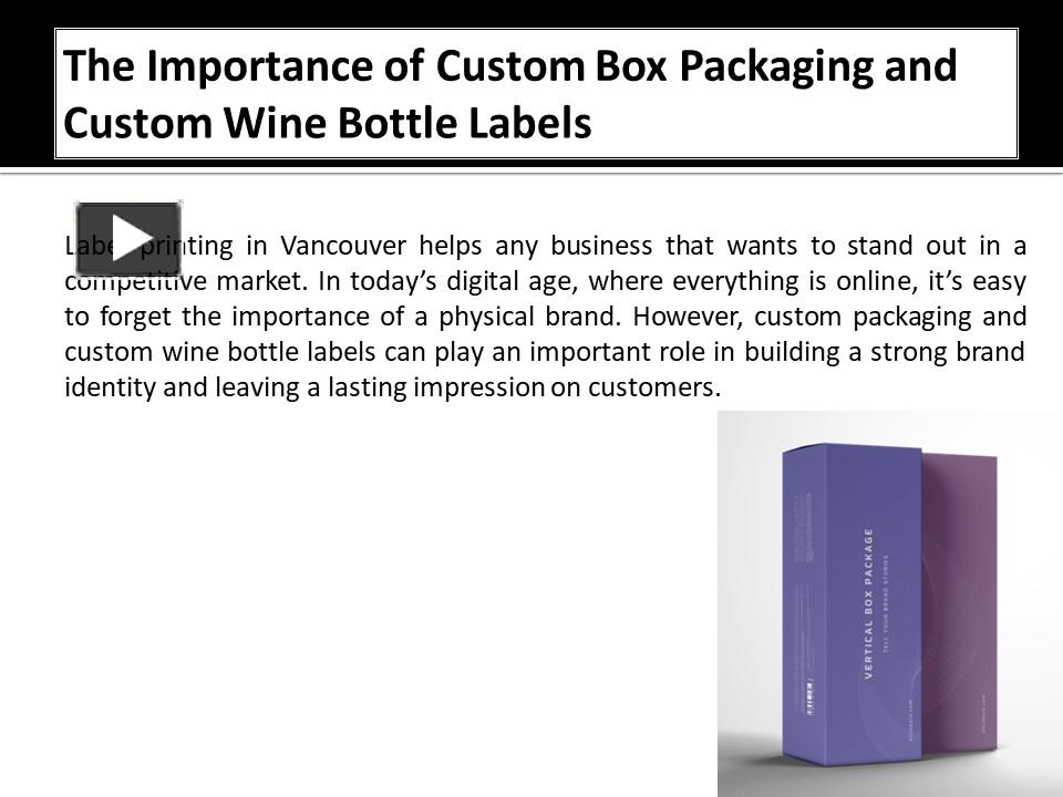 PPT – The Importance of Custom Box Packaging and Custom Wine Bottle ...