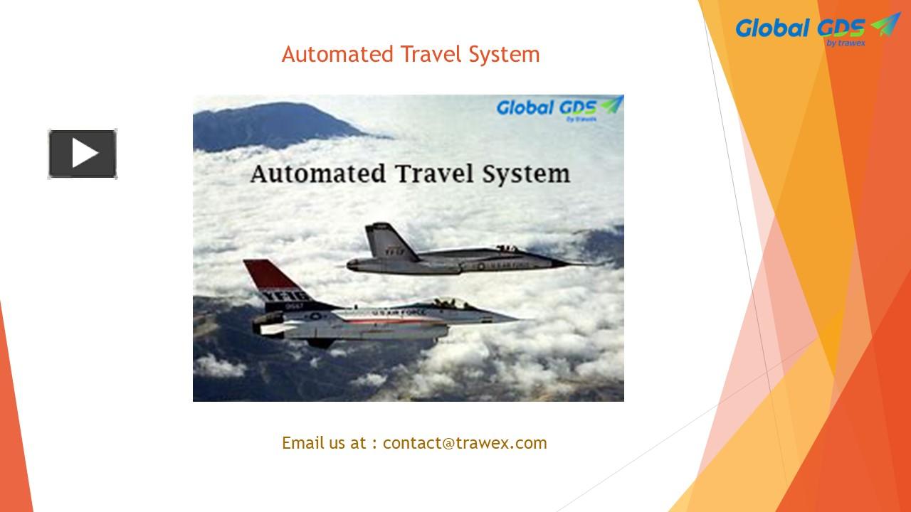 PPT – Automated Travel System PowerPoint presentation | free to ...