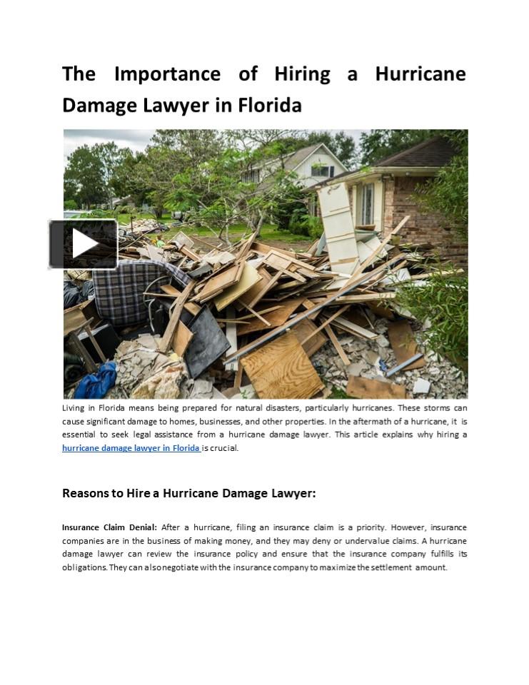 PPT – The Importance of Hiring a Hurricane Damage Lawyer in Florida (1 ...