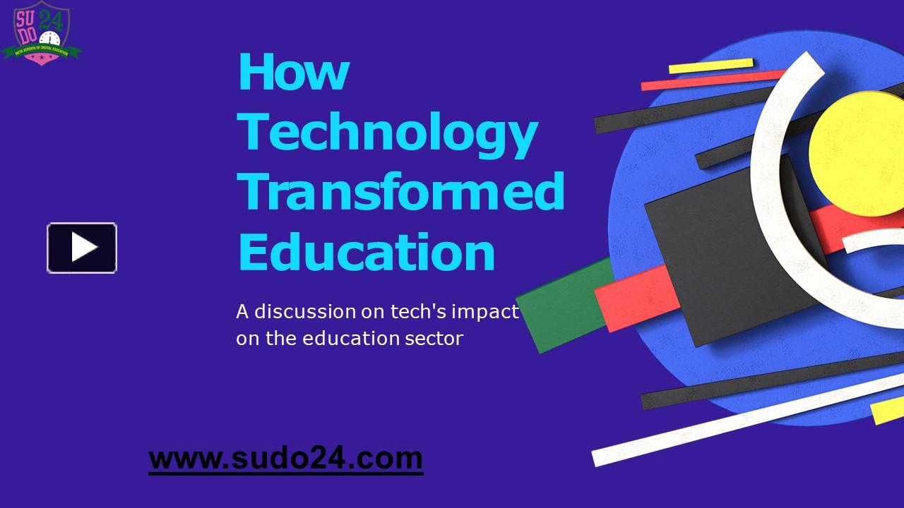 How Technology Transformed Education presentation | free to download
