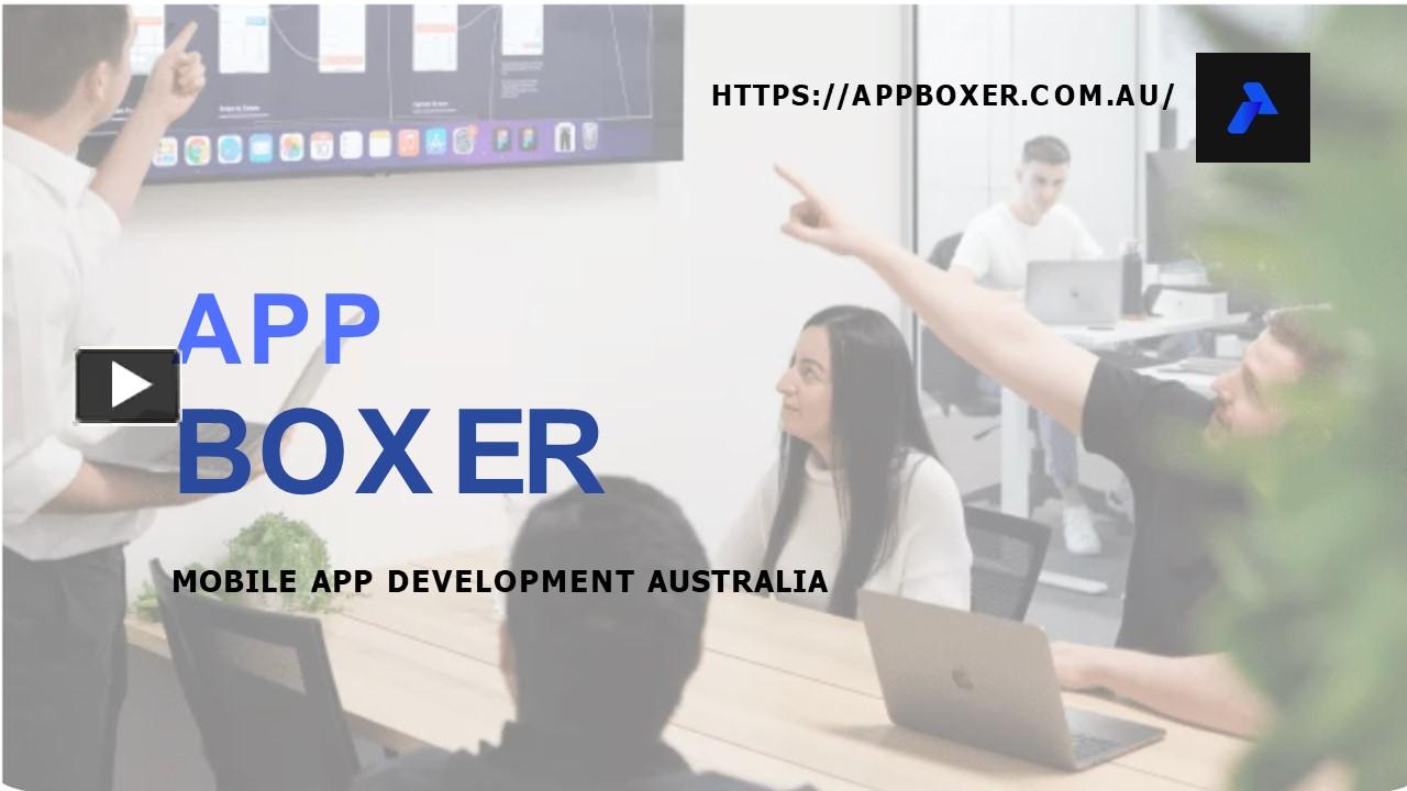 PPT – App Boxer Au (1) PowerPoint presentation | free to download - id ...