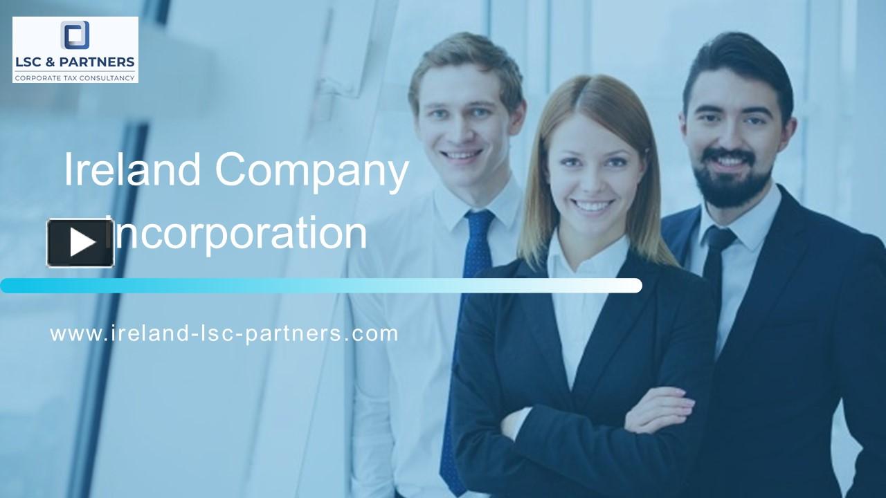PPT – Ireland company Incorporation PowerPoint presentation | free to ...