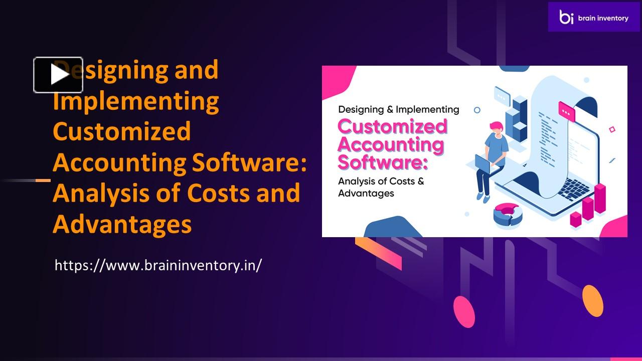 Designing and Implementing Customized Accounting Software Analysis of ...