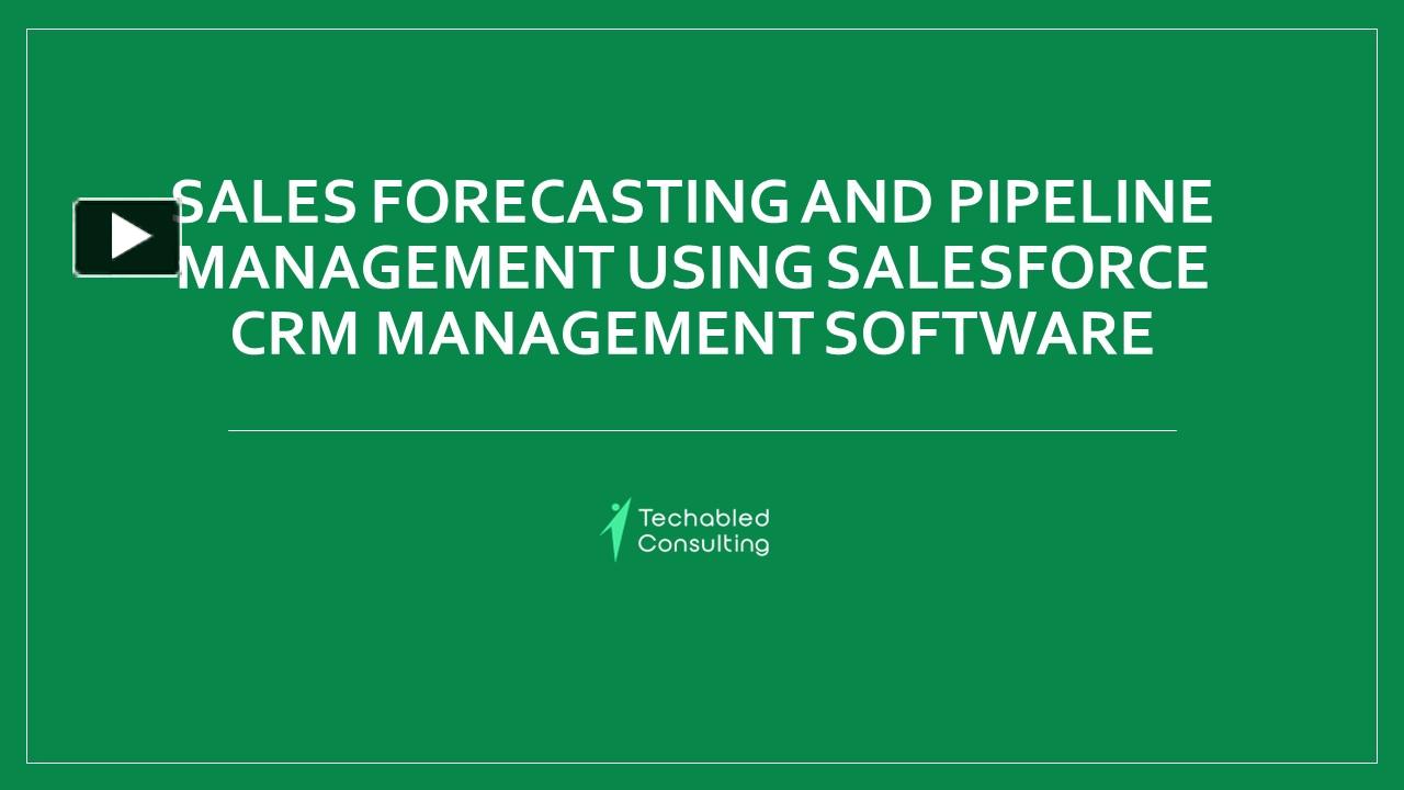 PPT – Learn about pipeline management and salesforce forecasting in ...