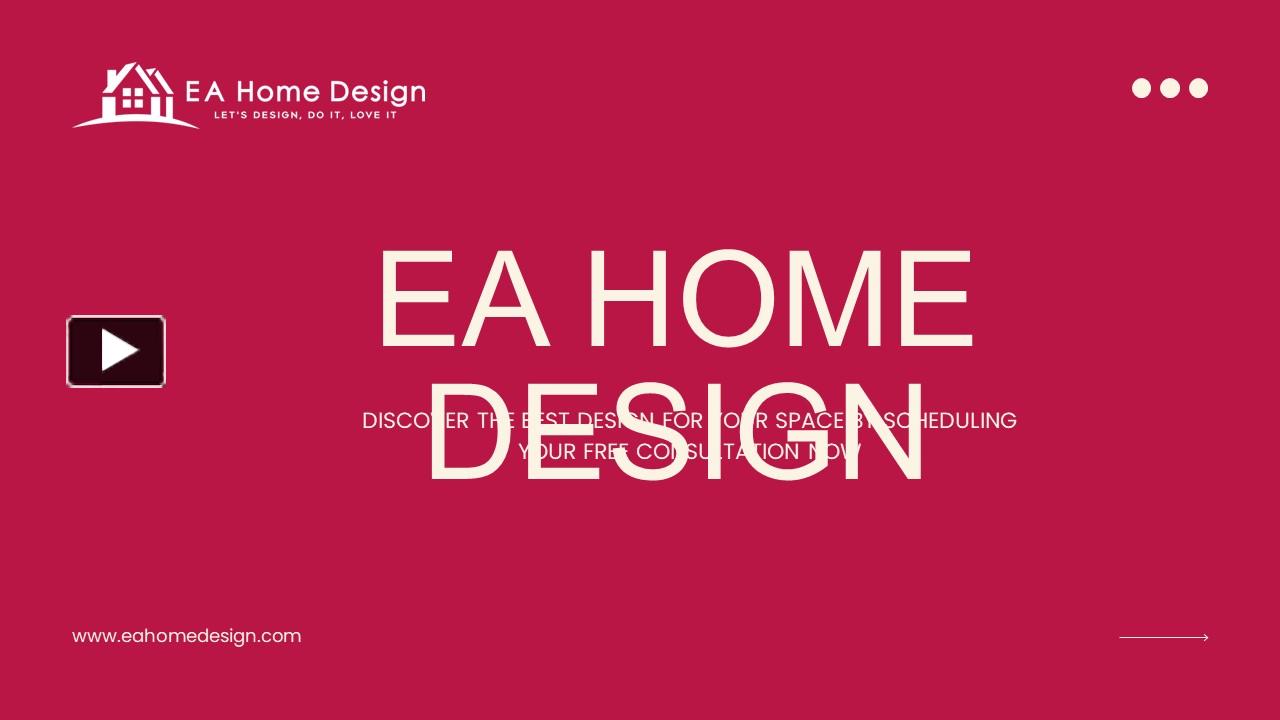 PPT – Professional Remodeling Services At EA Home Design PowerPoint ...