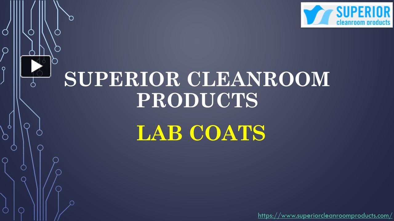 Lab Coats with Chemical Protection and Cleanroom Garments presentation ...