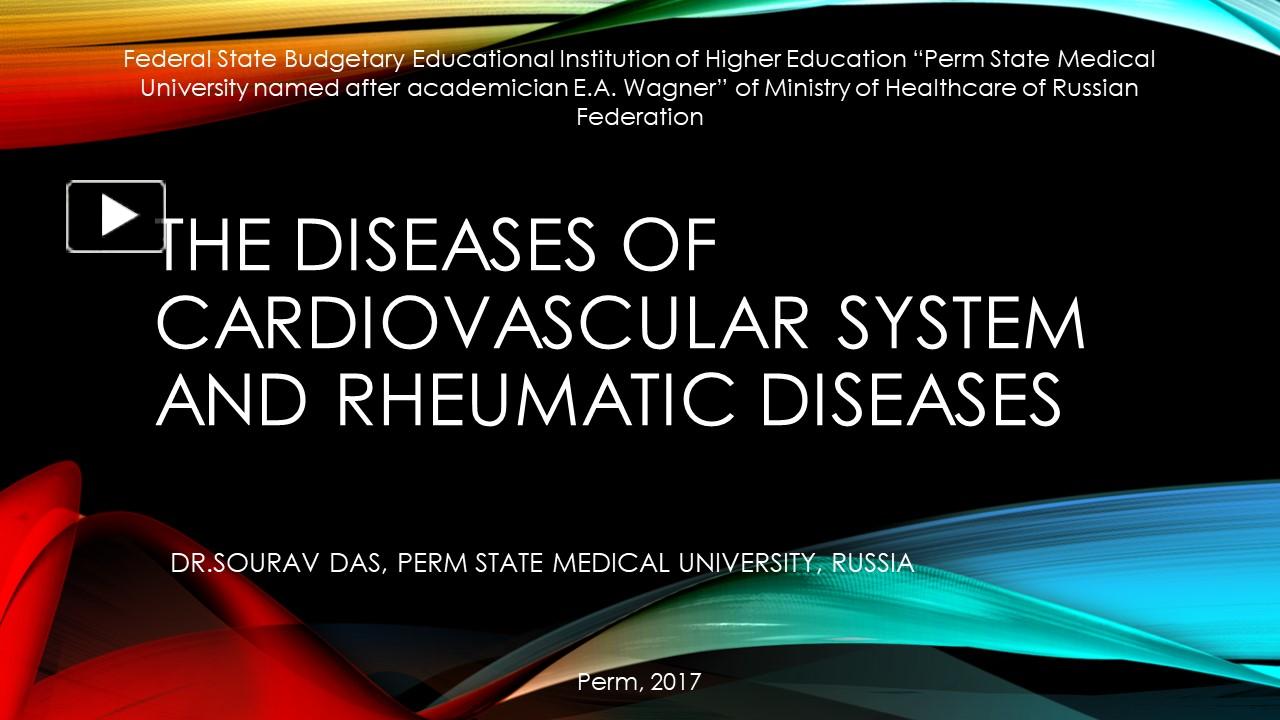 THE DISEASES OF CARDIOVASCULAR SYSTEM AND RHEUMATIC DISEASES ...