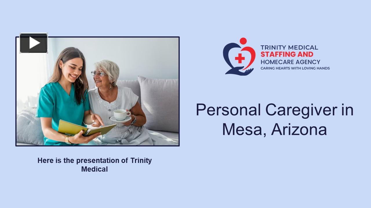 PPT – The Best Personal Caregiver in Mesa, Arizona PowerPoint ...