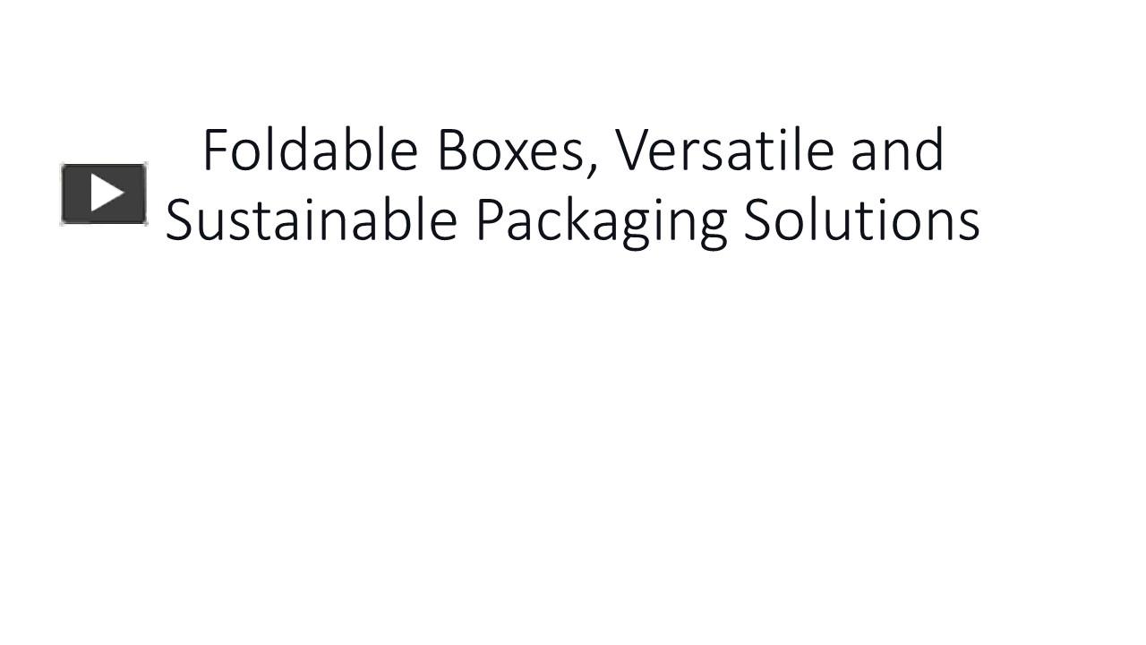 PPT – foldable boxes PowerPoint presentation | free to download - id ...