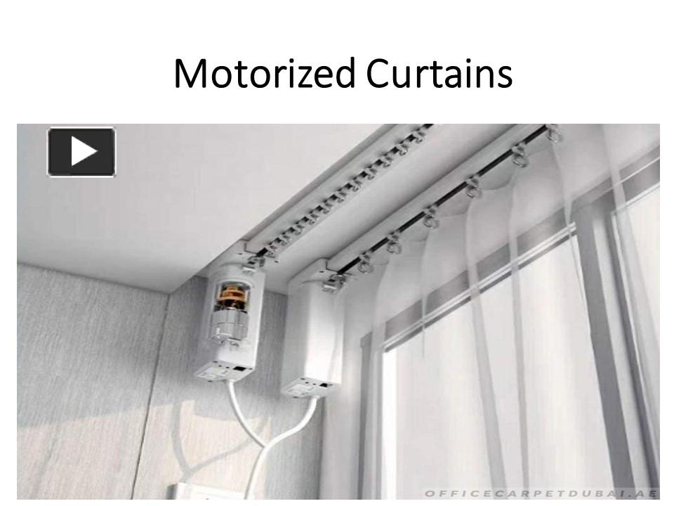 PPT – Motorized Curtains PowerPoint presentation | free to download ...