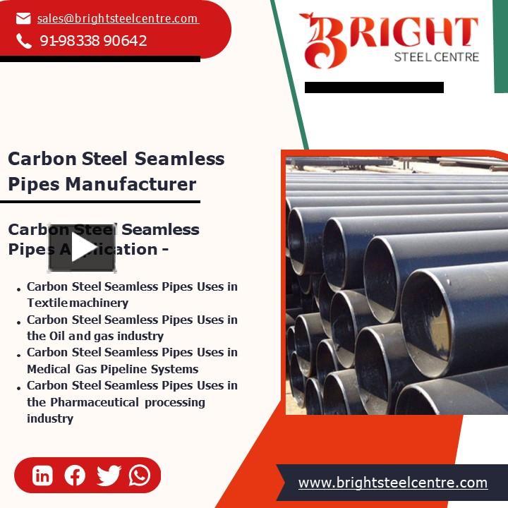 Low Temperature CS Seamless Pipe | Carbon Steel IBR Approved Pipes | SS ...