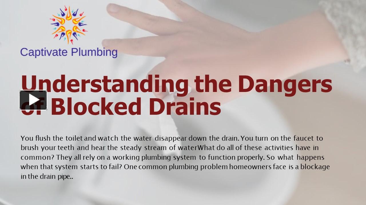 Overcome The Danger of Blocked Drains With Captivate Plumbing ...