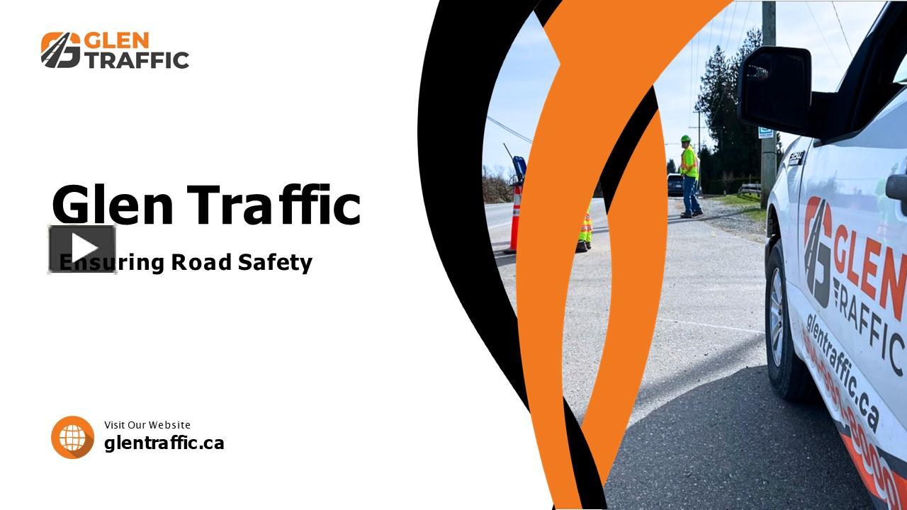 PPT – Efficient traffic control solutions for a safer tomorrow - Glen ...