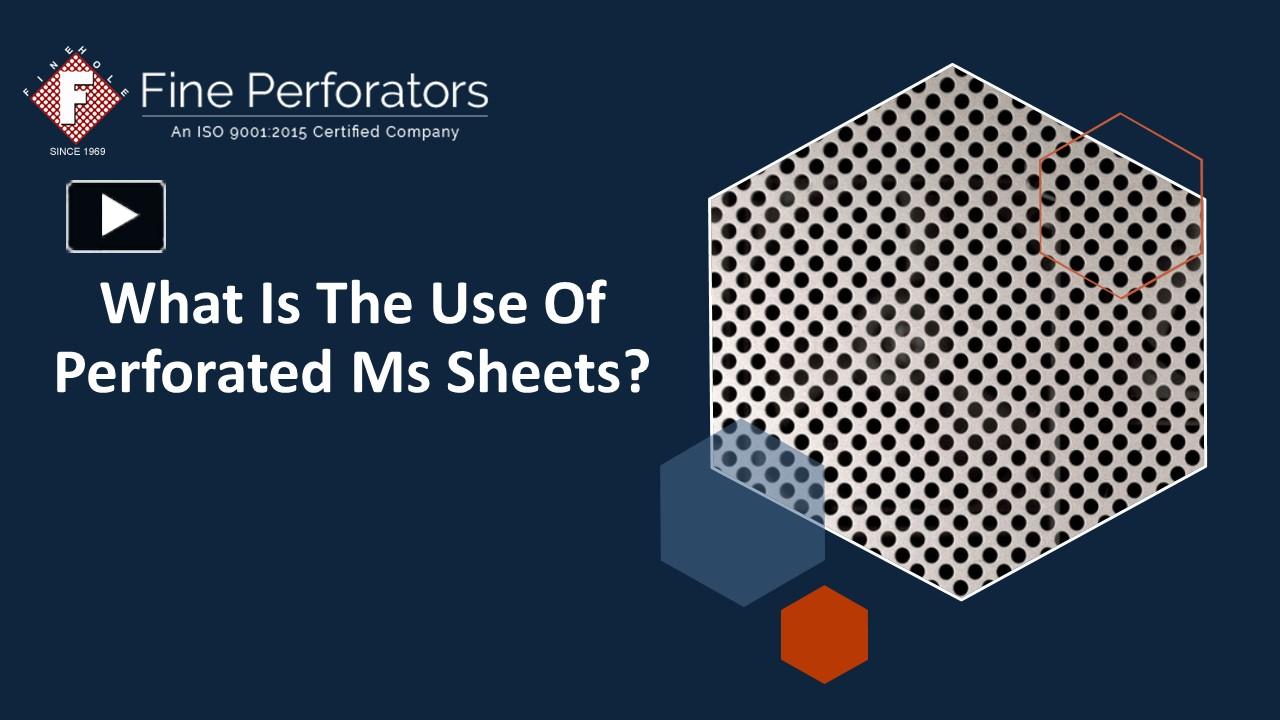 PPT – What Is The Use Of Perforated Ms Sheets? PowerPoint presentation ...