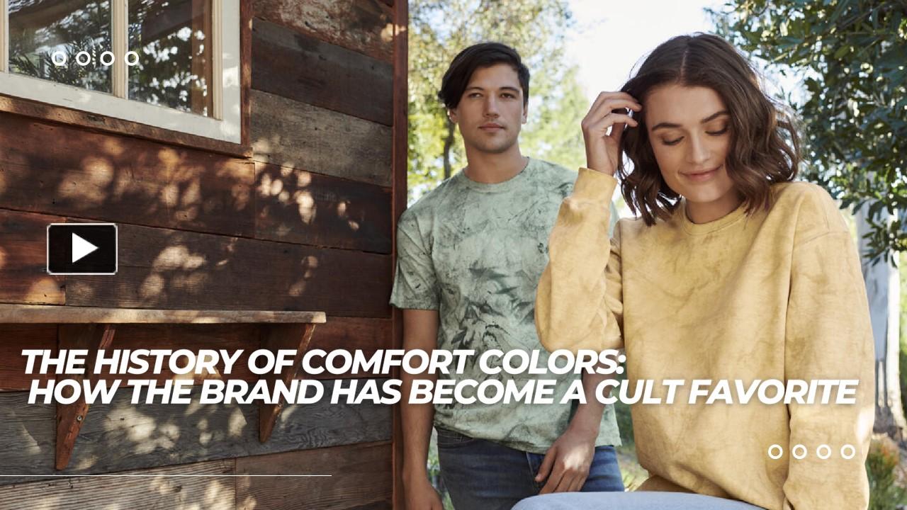 PPT – The History of Comfort Colors: How the Brand Has Become a Cult ...