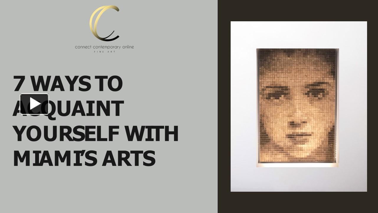 7 Ways to Acquaint Yourself with Miami's Arts presentation | free to ...