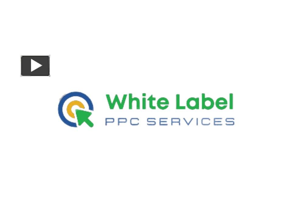 PPT – White Label PPC Service PowerPoint presentation | free to ...