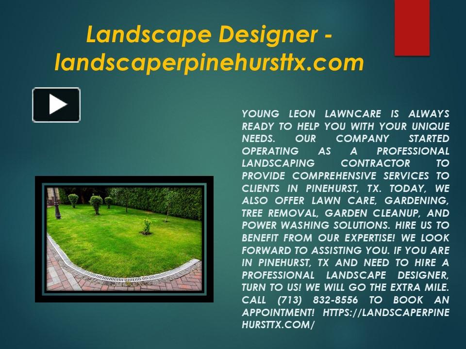 Landscape Designer - landscaperpinehursttx.com presentation | free to ...