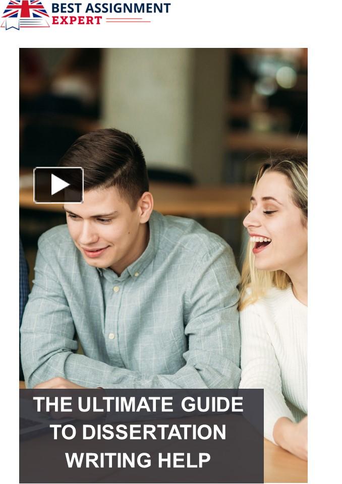 The Ultimate Guide to Dissertation Writing Help presentation | free to ...