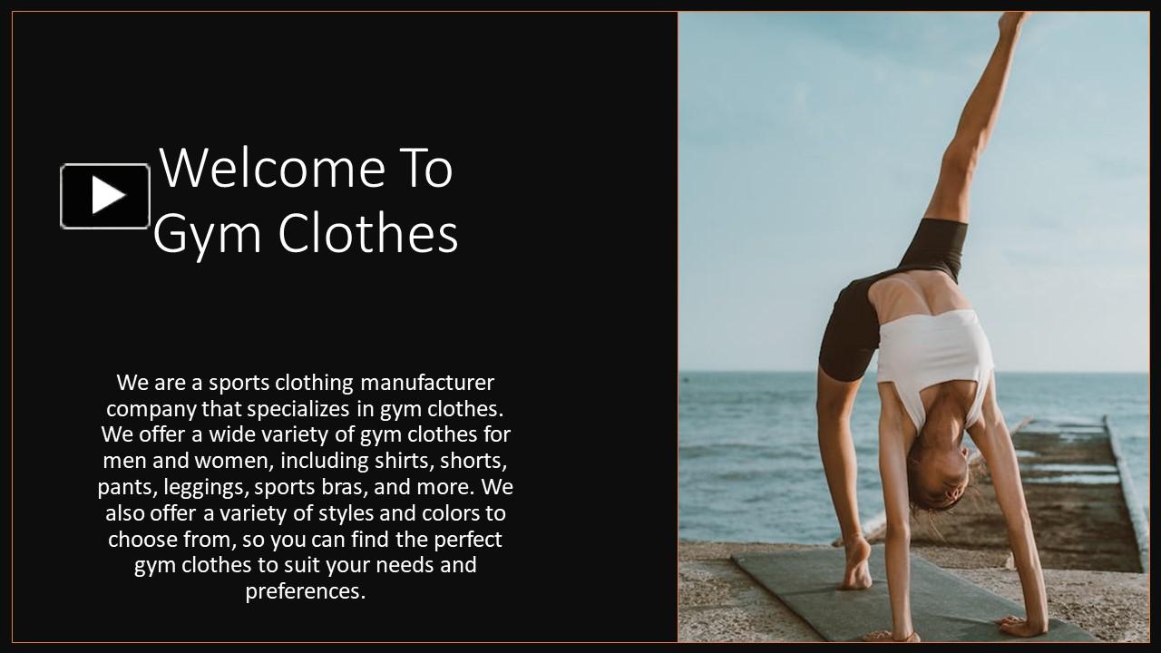 PPT – Gym Clothes For Your Next Workout PowerPoint presentation | free ...