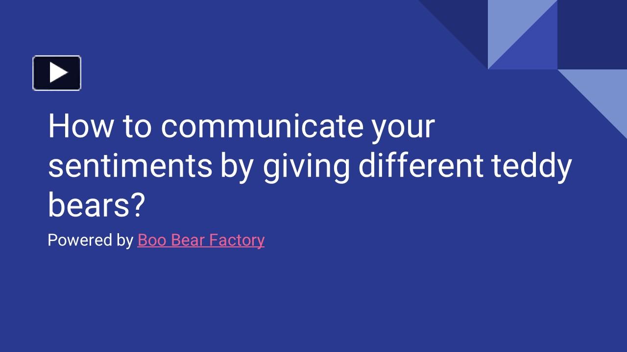 PPT – How to Communicate Your Sentiments by giving different Teddy ...