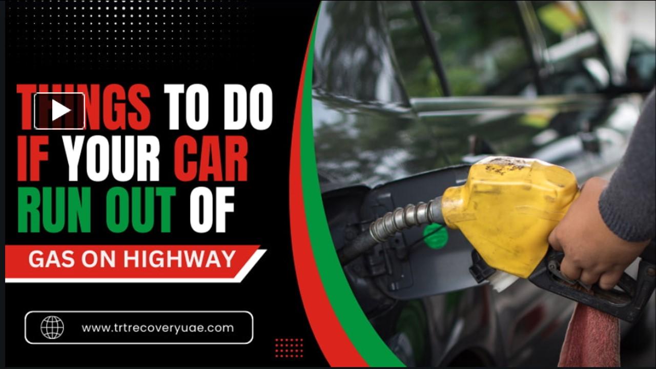 Things To Do if Your Car Run Out of Gas on Highway presentation | free ...