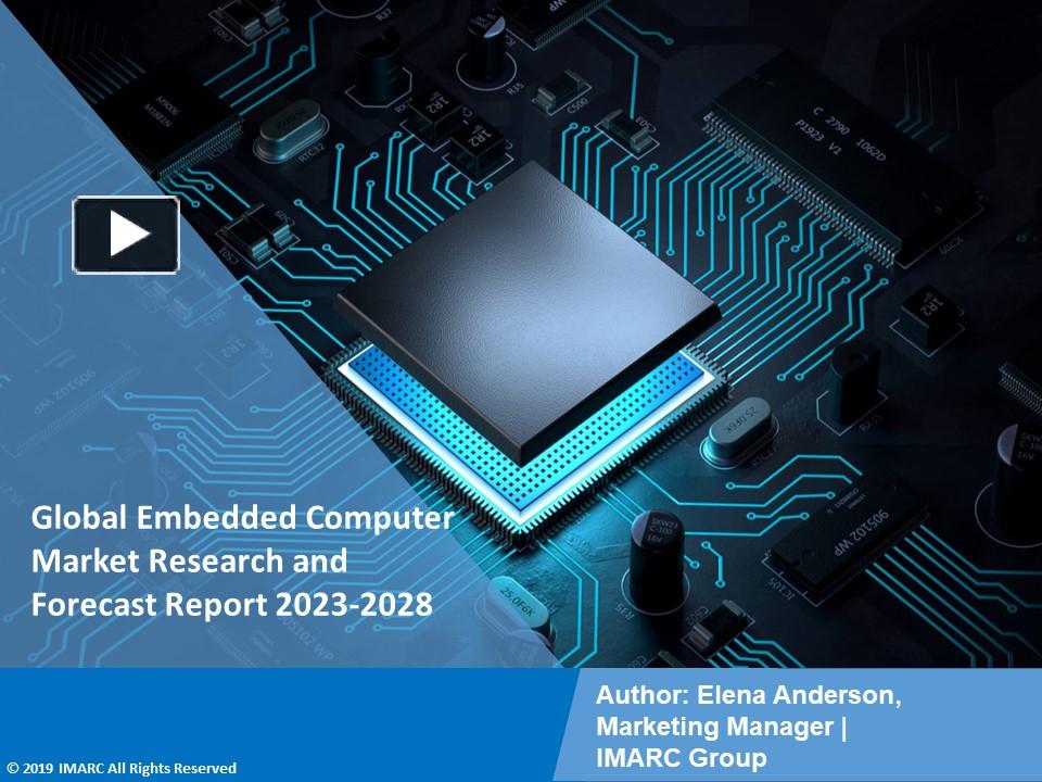PPT – Embedded Computer Market PPT: Growth, Outlook, Demand, Keyplayers ...