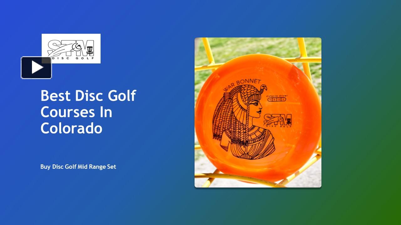 PPT – Best Disc Golf Courses In Colorado - STM Disc Golf PowerPoint ...
