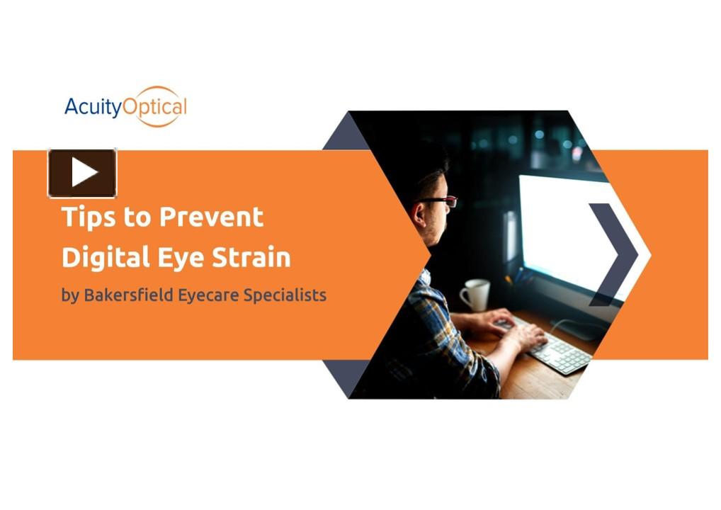 Tips to Prevent Digital Eye Strain by Bakersfield Eyecare Specialists ...