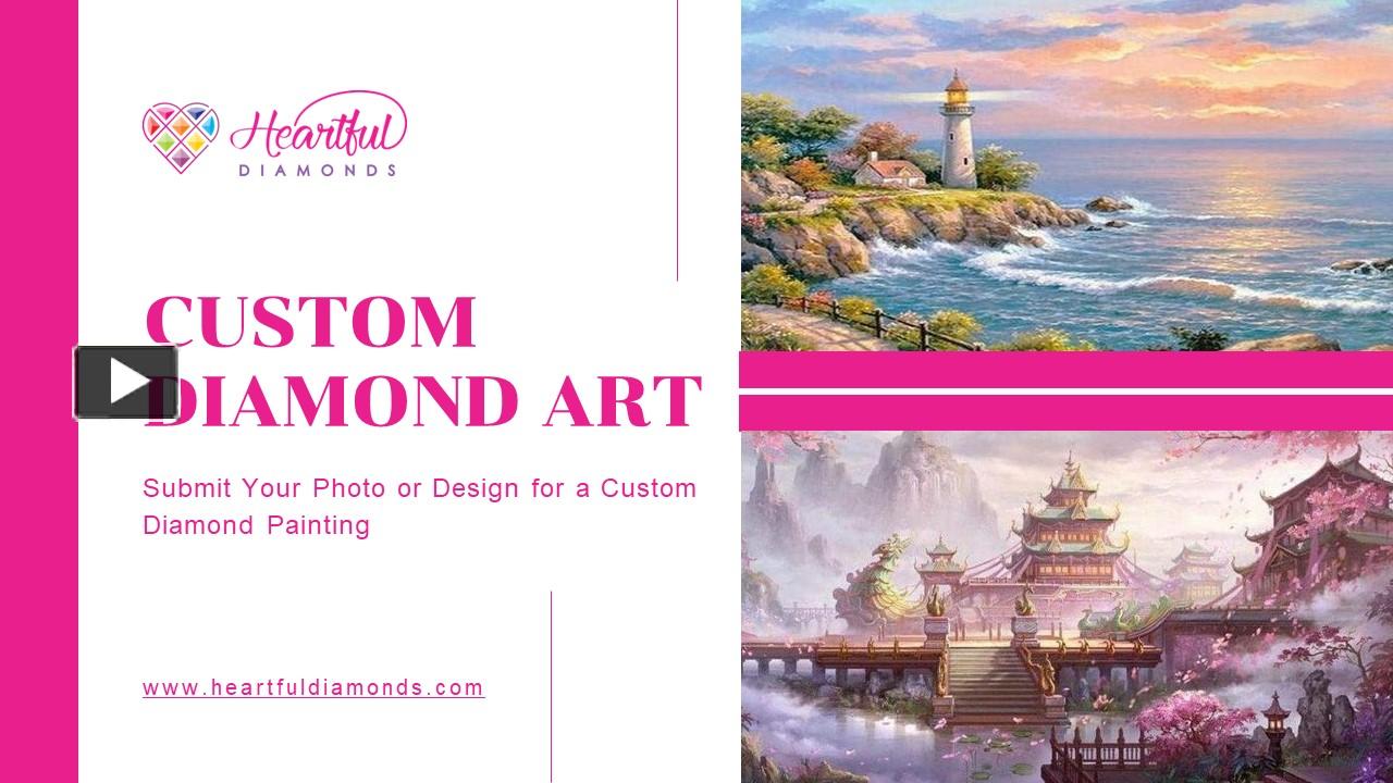 Custom Diamond Painting Kits - Heartful Diamonds presentation | free to ...