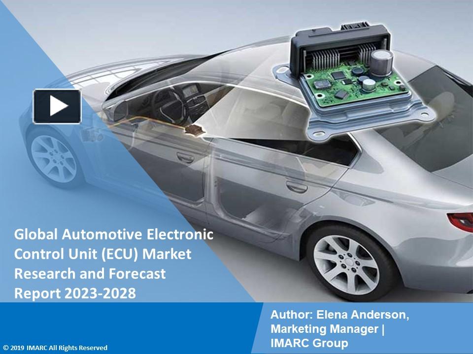 PPT – Automotive Electronic Control Unit Market PPT (2023-2028): Global ...