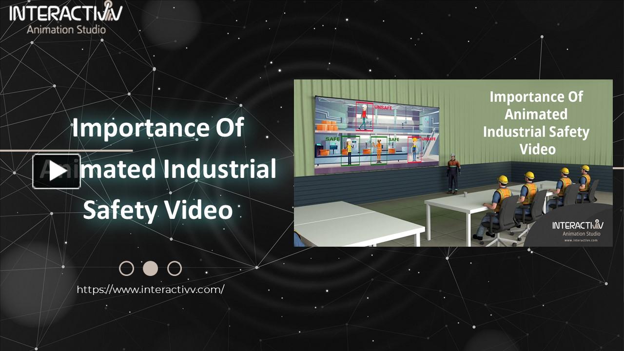 Importance Of Animated Industrial Safety Video presentation | free to ...