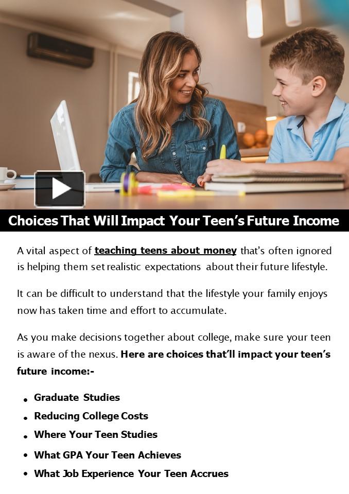 PPT – Choices That Will Impact Your Teen’s Future Income PowerPoint ...