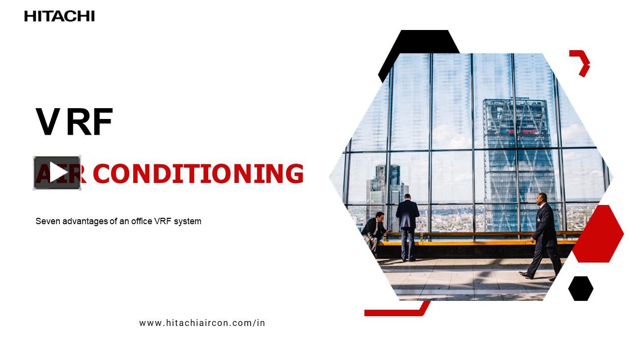 PPT – Seven benefits of a VRF system for offices PowerPoint ...