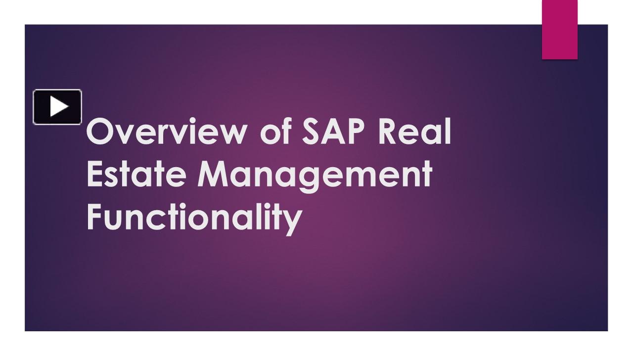 Overview of SAP Real Estate Management Functionality presentation ...