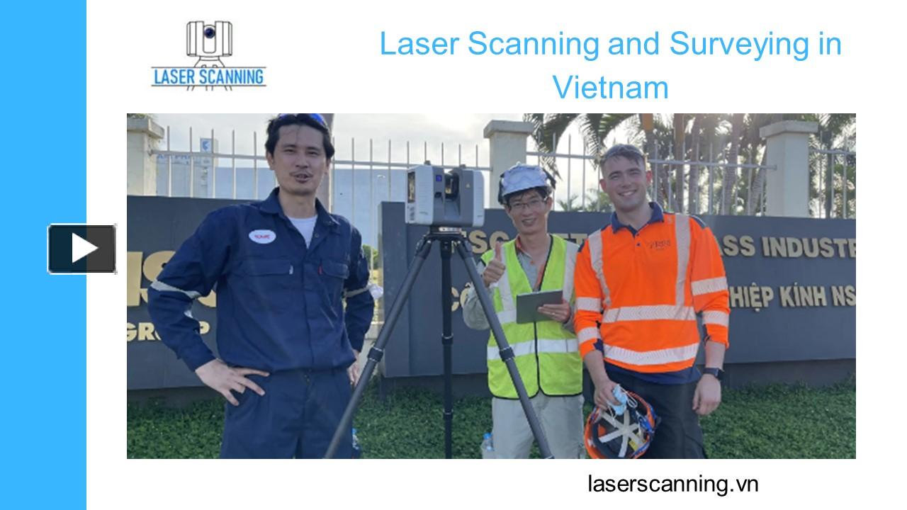 PPT – Laser scanning and surveying in vietnam PowerPoint presentation ...