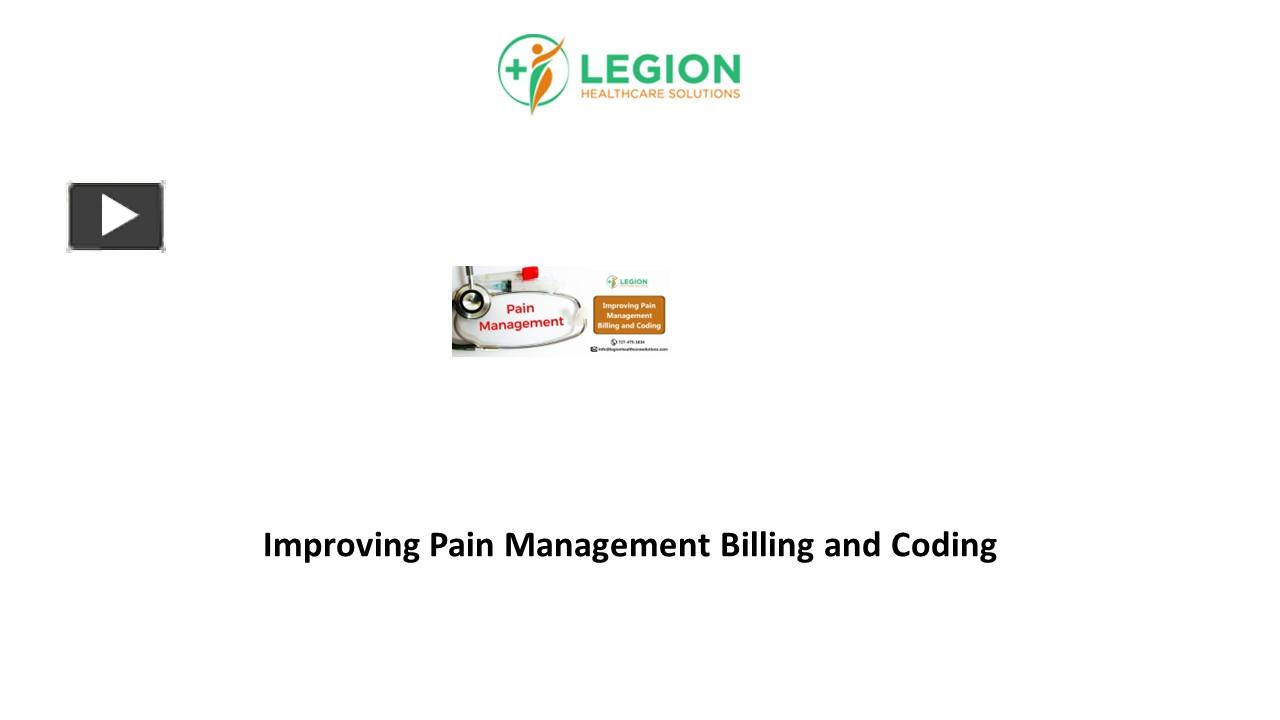 PPT – Improving Pain Management Billing and Coding PowerPoint ...