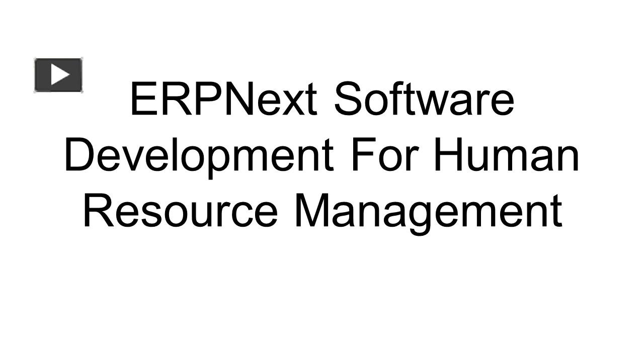 ERPNext Software Development For Human Resource Management presentation ...