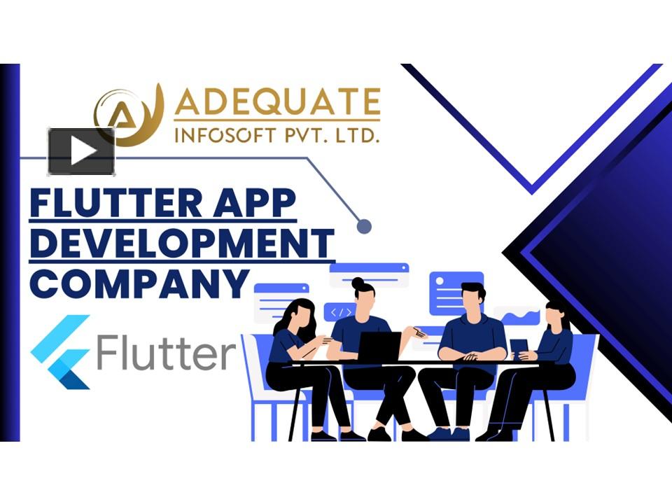 PPT – Flutter app development company is crucial for the success of ...