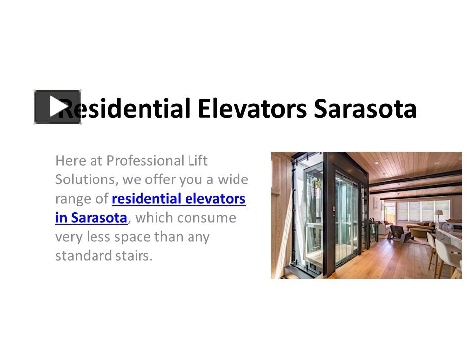 PPT – Residential Elevators Sarasota (2) PowerPoint presentation | free ...